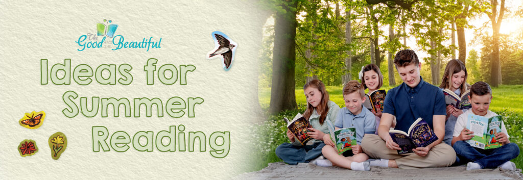 Summer Reading | The Good and the Beautiful Book List
